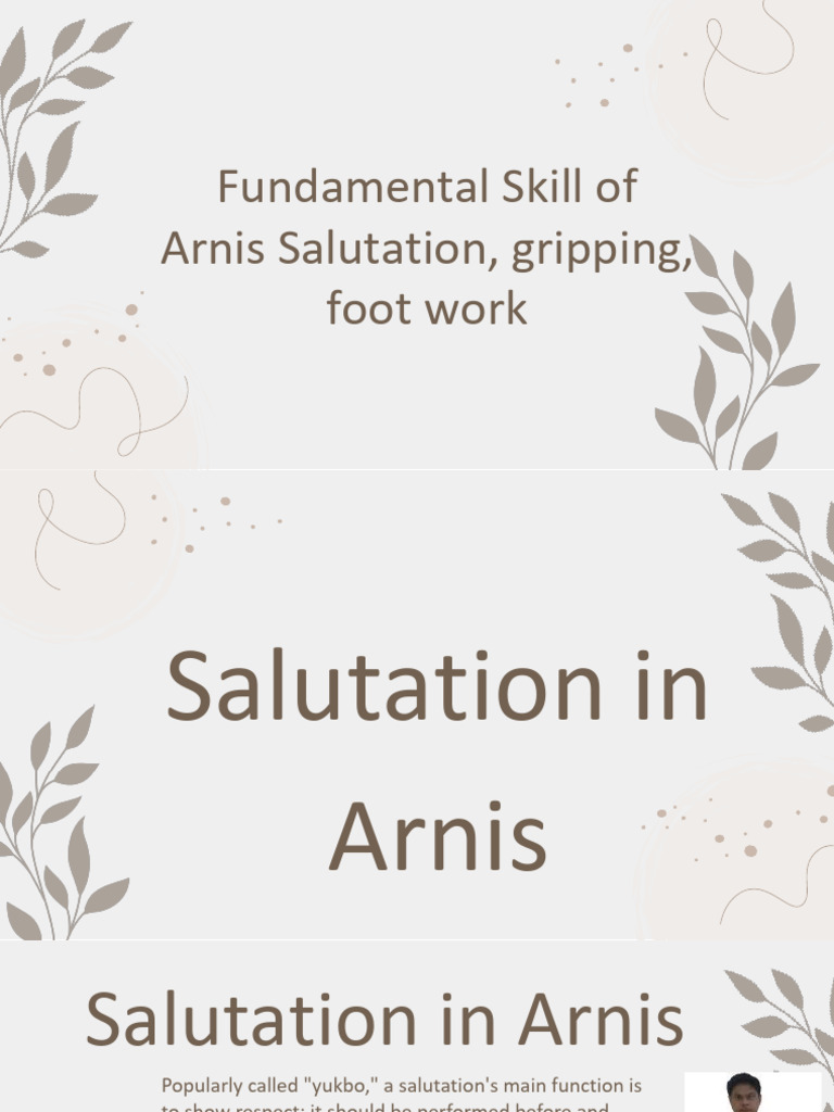 Fundamental Arnis Salutation Gripping and Footwork | PDF | Thumb | Hand