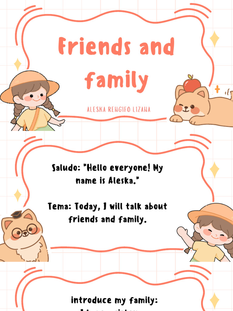 Friends and Family Presentation Guide | PDF