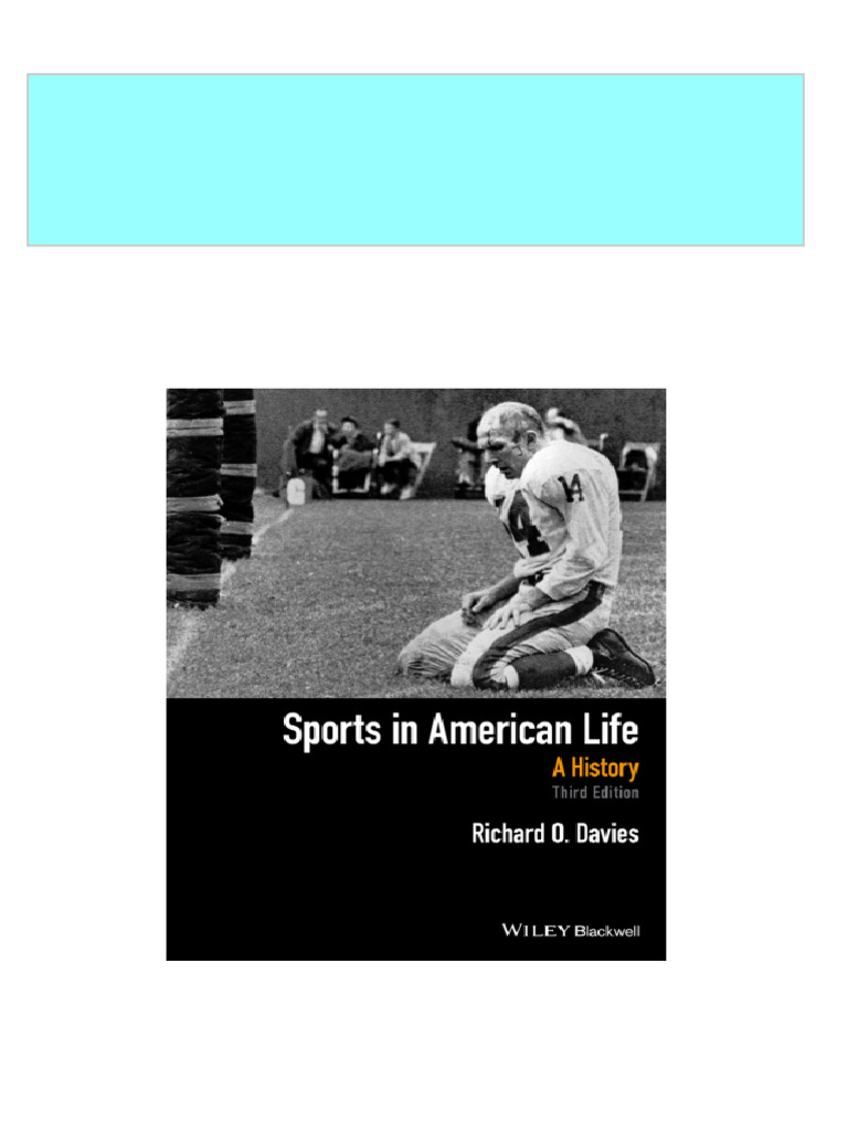 Sports in American Life A History Third Edition Davies Ebook All ...