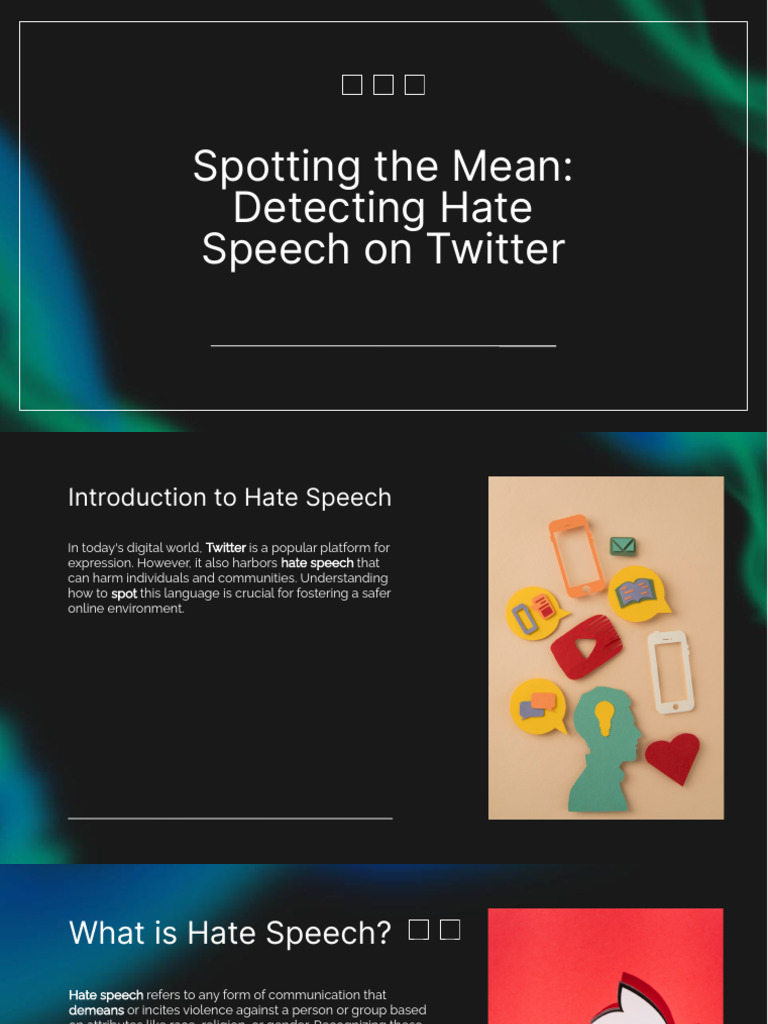 slidesgo-spotting-the-mean-detecting-hate-speech-on-twitter-202411211343452H0R | PDF