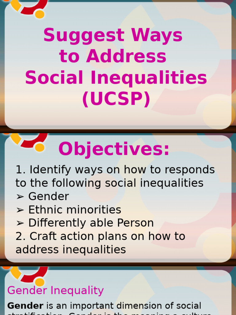UCSP Q2 L5 Suggest Ways To Address Social Inequalities | PDF | Discrimination | Discrimination ...