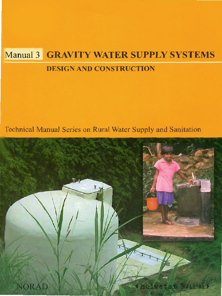 Page 1 Manual 3 GRAVITY WATER SUPPLY SYSTEMS DESIGN AND CONSTRUCTION | PDF