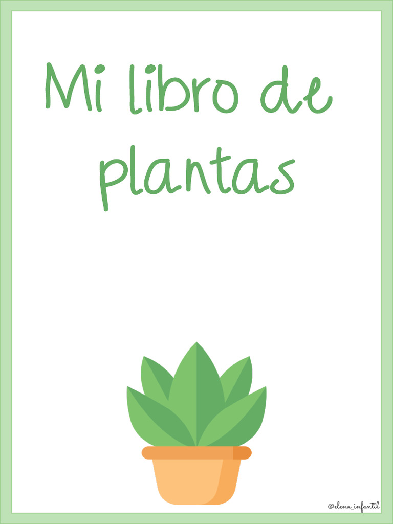 El LIBRO de Las PLANTAS @elena - Infantil | PDF
