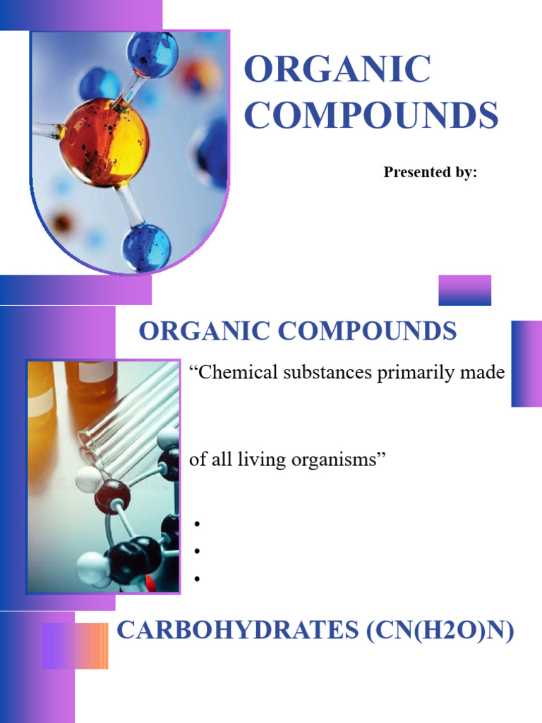 Organic Compounds | PDF | Lipid | Proteins
