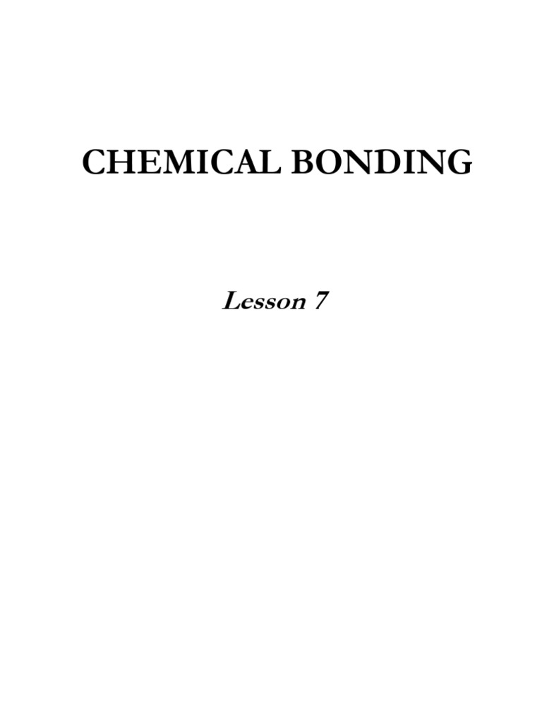 Lesson 7 Chemical Bonding | PDF | Chemical Polarity | Chemical Bond