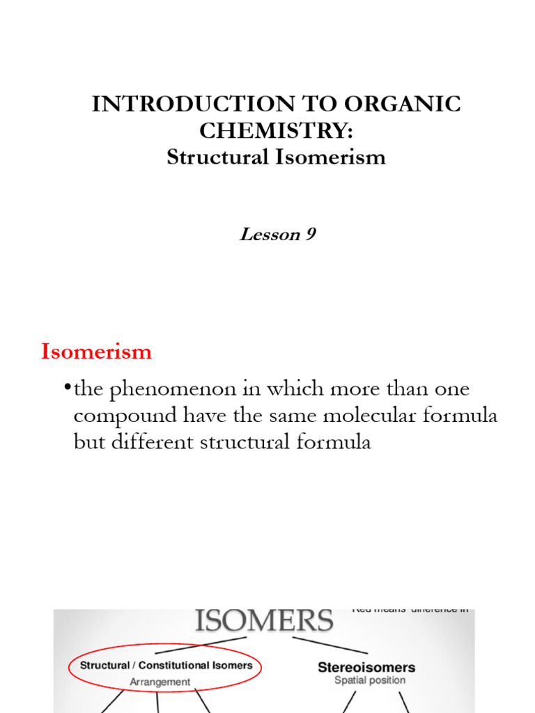 Lesson 9 - STRUCTURAL ISOMERISM | PDF