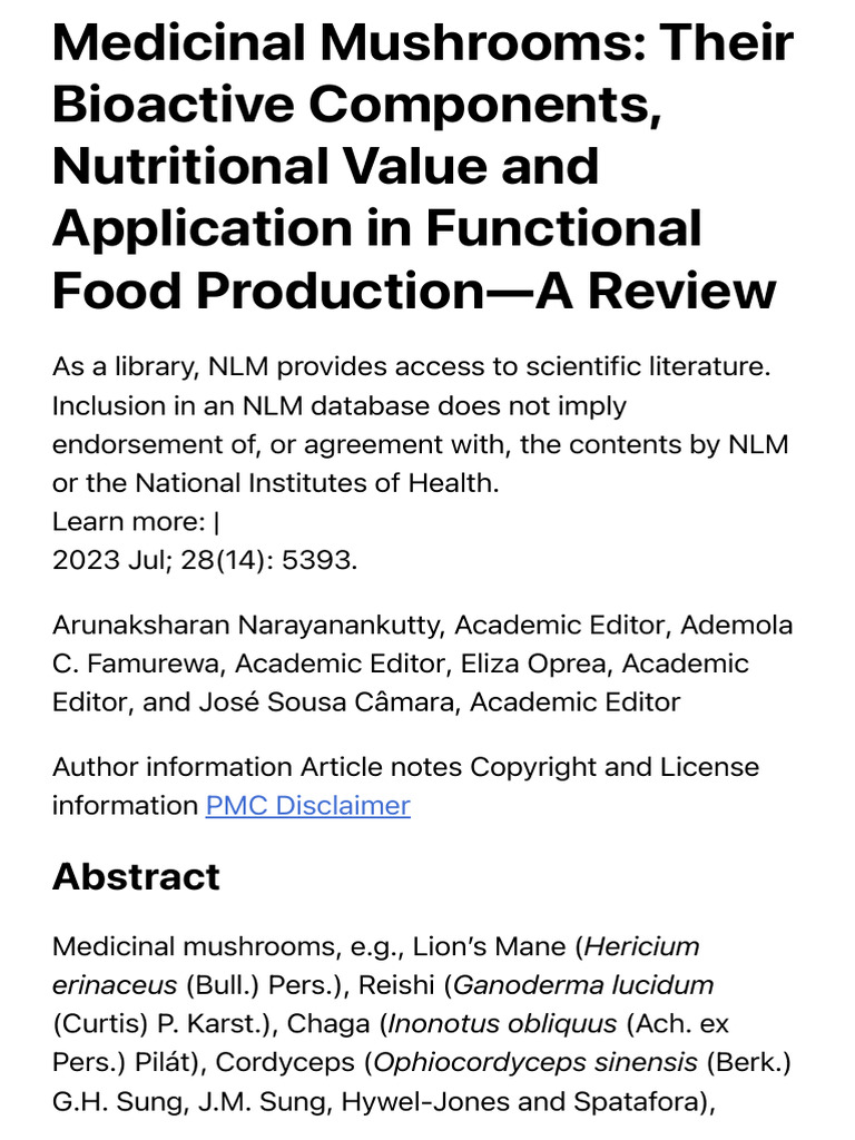 Medicinal Mushrooms: Their Bioactive Components, Nutritional Value and Application in Functional ...