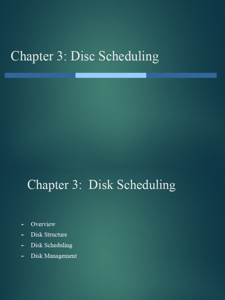 Chapter 3_Disc Scheduling | PDF | Hard Disk Drive | Booting