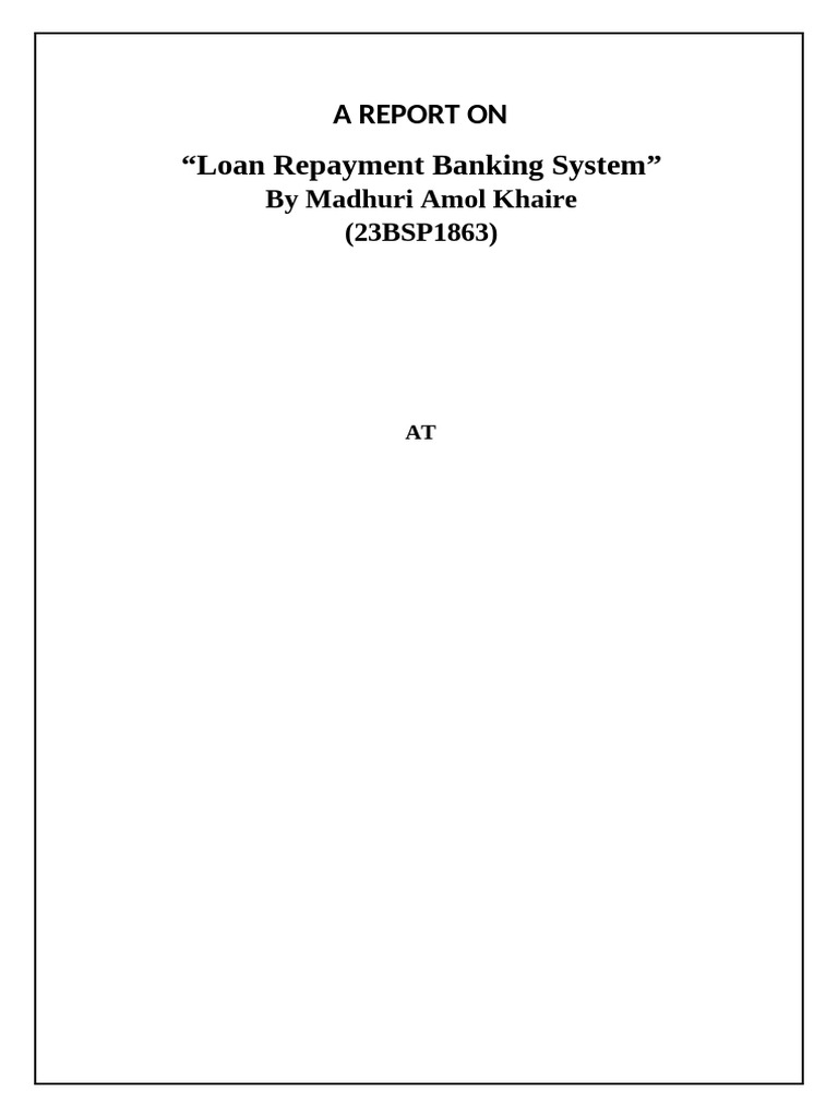 Loan Repayment Banking System Report | PDF