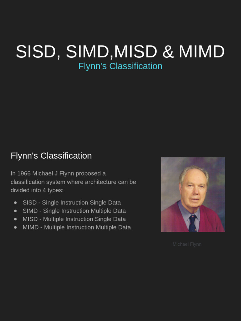 Flynn's Taxonomy: SISD, SIMD, MISD, MIMD | PDF | Central Processing ...