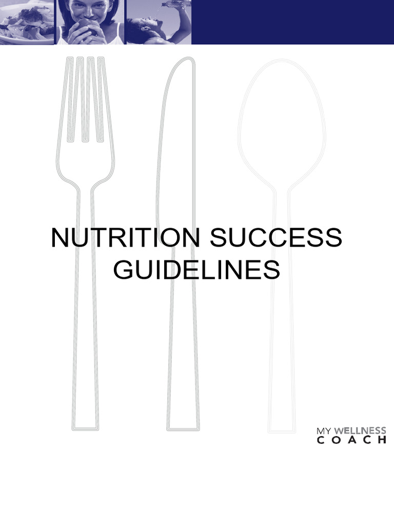 NUTRITION SUCCESS GUIDELINES-NEW | PDF | Nutrition | Diet & Nutrition
