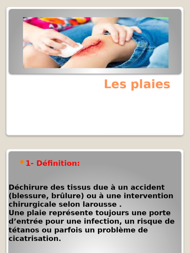Les Plaies | PDF | Plaie | Brûlure