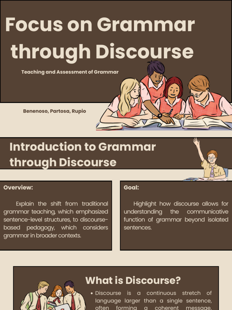 Third Group Focus On Grammar Through Discourse | PDF | Grammar | Linguistics