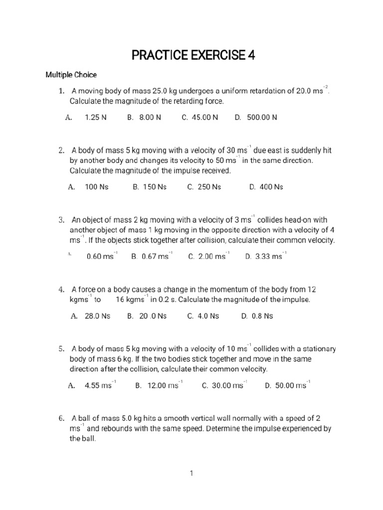PRACTICE EXERCISE 4 ON DYNAMICS | PDF