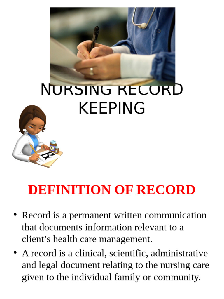 Nursing Record Keeping | PDF | Nursing | Information