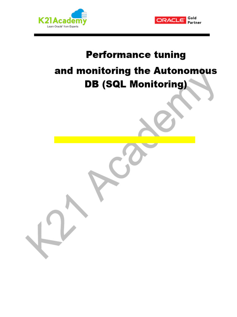AG6_Performance_tuning_and_monitoring_the_Autonomous_DB_(SQL+Monitoring)_ed3 | PDF | Sql | Databases