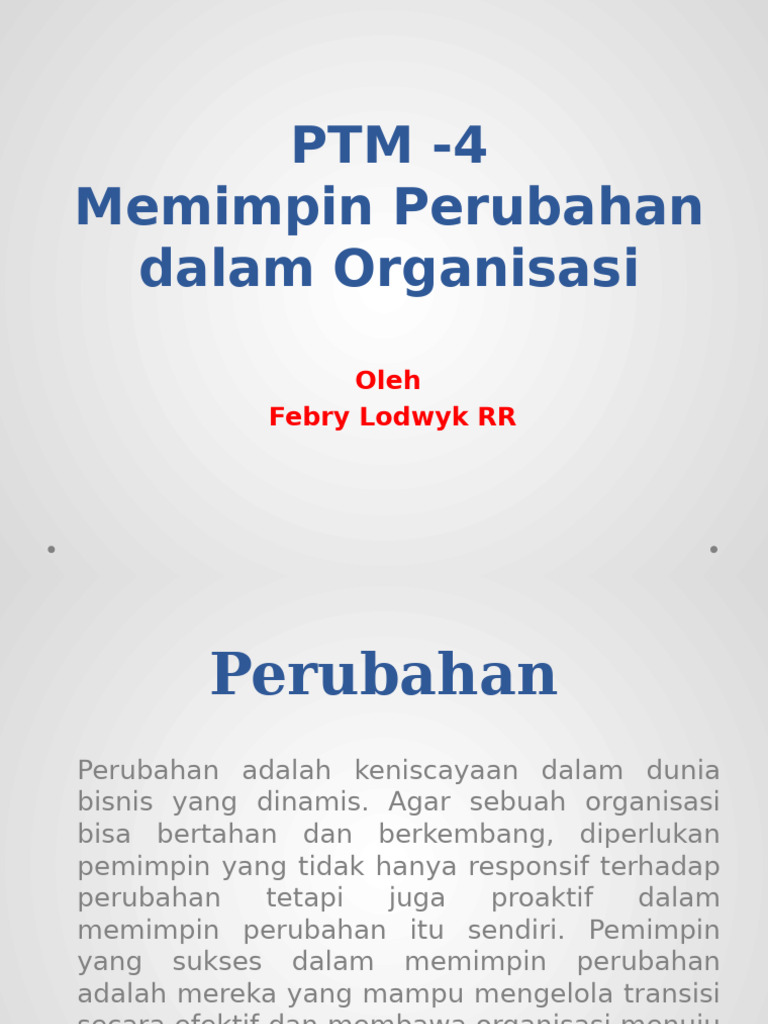 PTM - 4 Memimpin Perubahan Dalam Organisasi | PDF