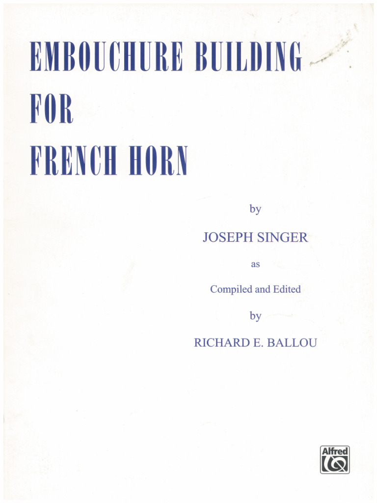 Embouchure Building for French Horn(Singer) | PDF