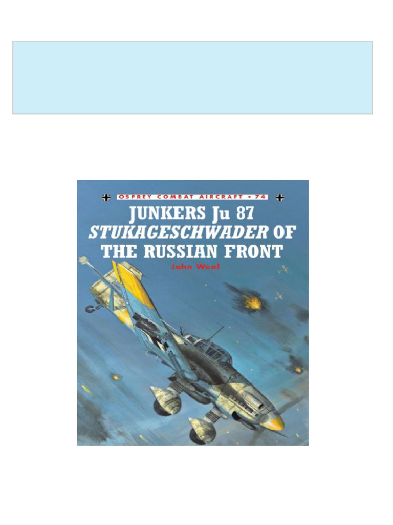 Junkers Ju 87 Stukageschwader of The Russian Front 1st Edition John ...