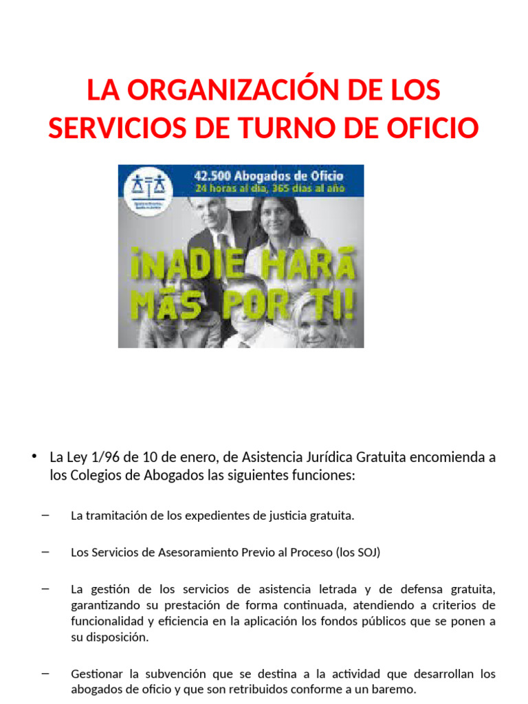 La Organizacion de Los Servicios de Turno de Oficio (1) | PDF | Defensor público | Abogado