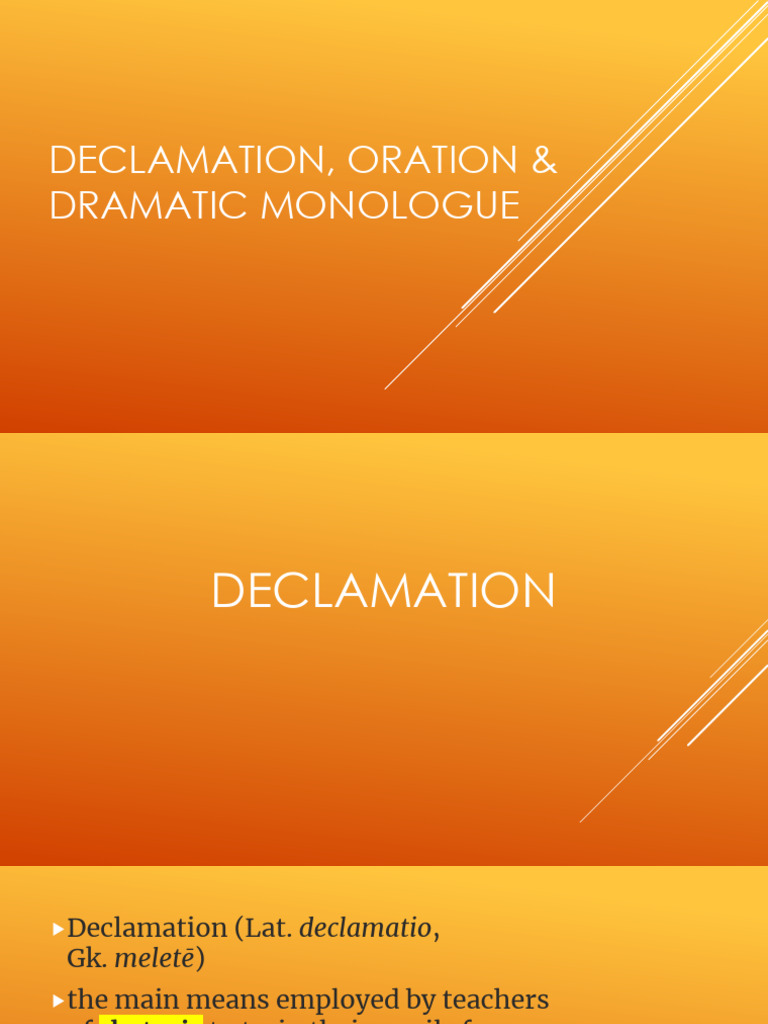 Declamation, Oration and Dramatic Monologue | PDF | Public Speaking ...