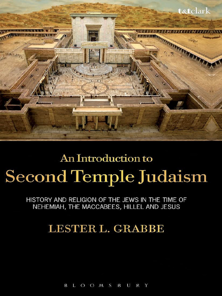UMA INTRODUÇÃO AO JUDAÍSMO DO SEGUNDO TEMPLO - LESTER L. GRABBE | PDF ...