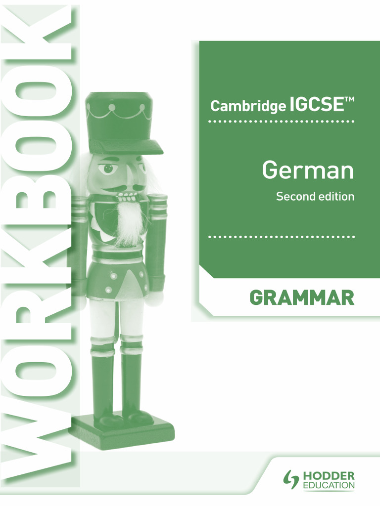 Cambridge IGCSE™ German Grammar Workbook Second Edition (Kent, Helen ...