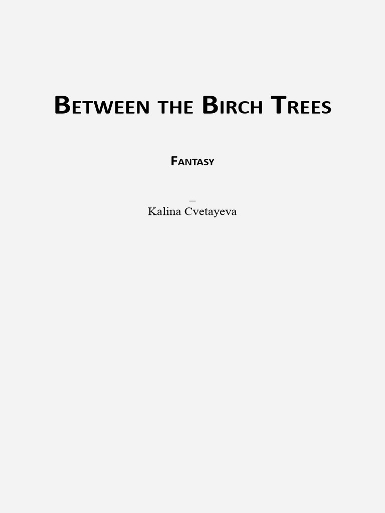 Between the Birch Trees | PDF