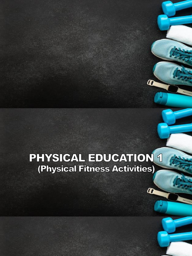 Pe 1 Physical Fitness Activities | PDF | Physical Education | Gymnastics