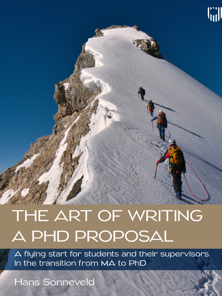 The Art of Writing A PHD Proposal (2022) | PDF | Doctor Of Philosophy ...
