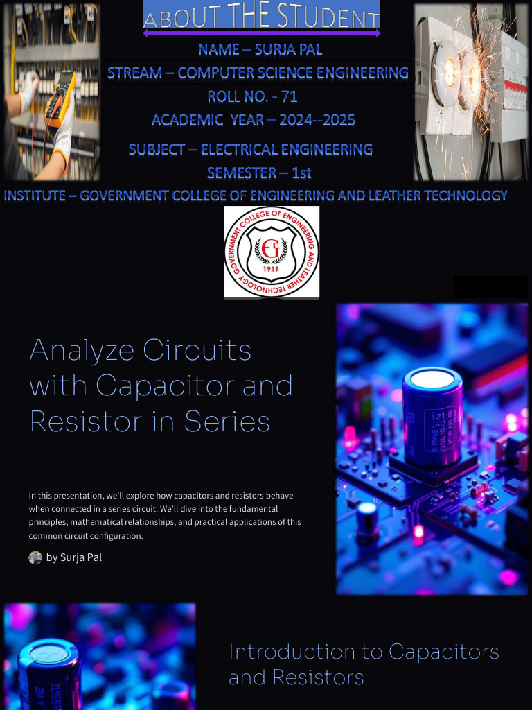 Analyze-Circuits-with-Capacitor-And-Resistor-In-Series SURJA PAL CSE DEPARTMENT ROLL NO. 71 ...