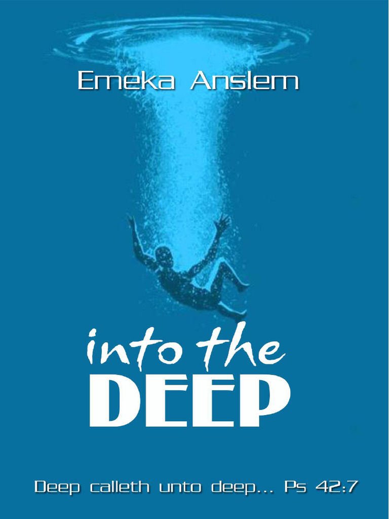 Into The Deep Emeka Anslem | PDF | Jesus | Prayer