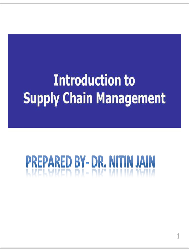SCM_ Part 1&2 | PDF | Supply Chain | Supply Chain Management