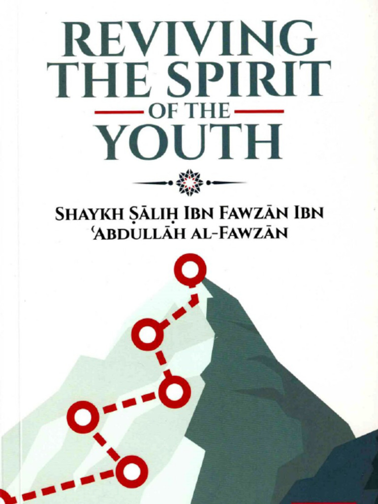 Reviving The Spirit of The Youth Sh. Salih Al Fawzan | PDF | Muhammad ...