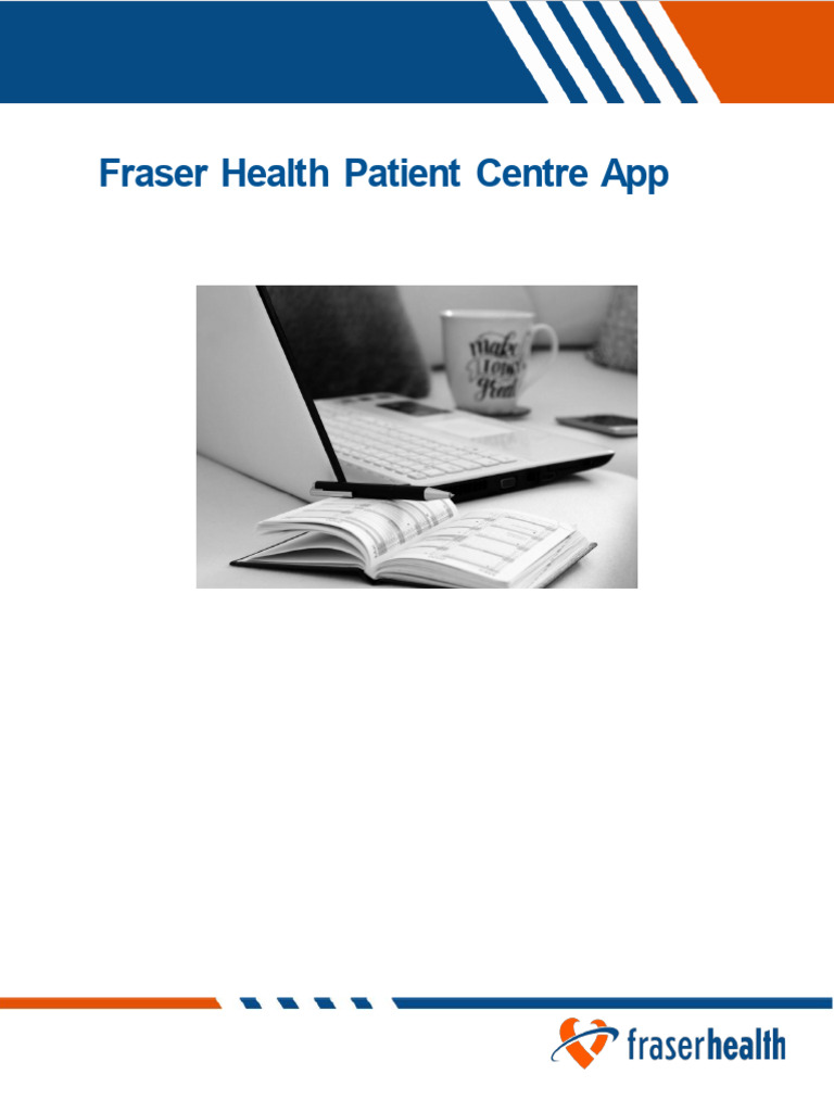 Fraser Health Patient Centre App 771438 | PDF | Mobile App ...