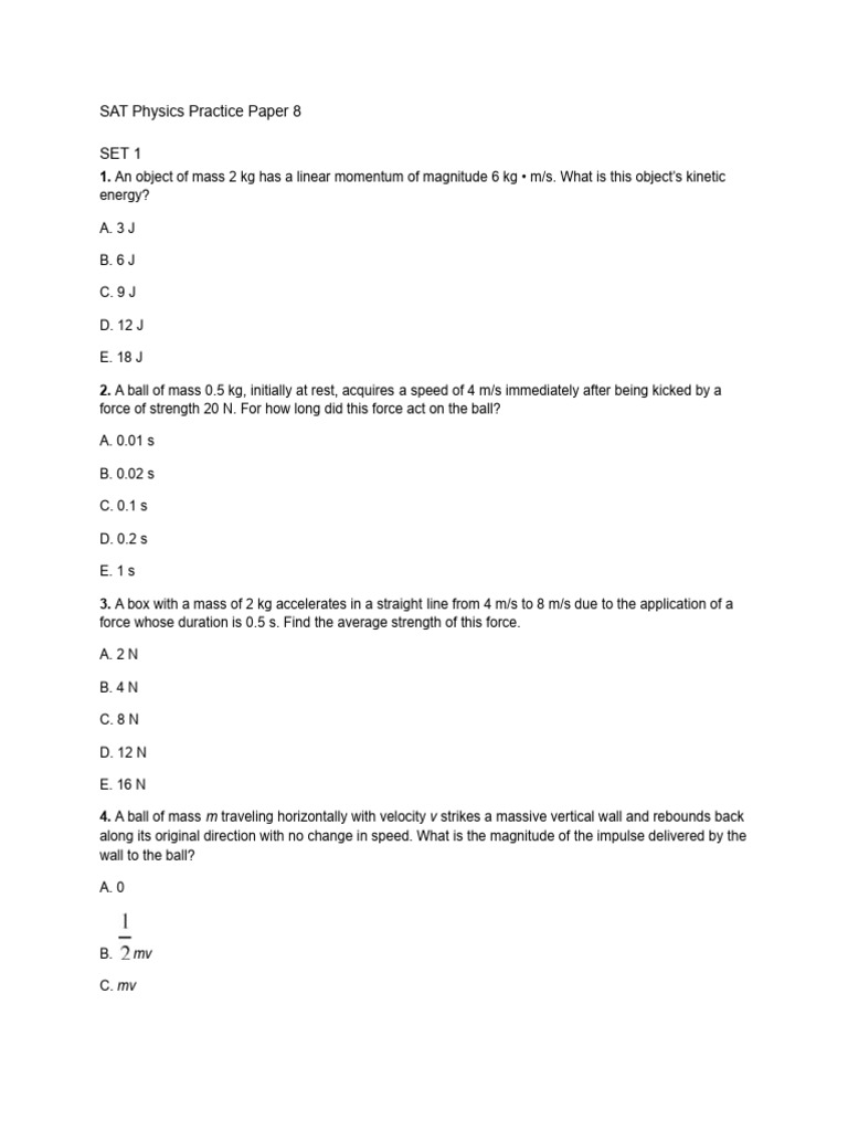 1624881413Rituparna-SAT Physics Practice Paper 8 | PDF | Oscillation | Momentum