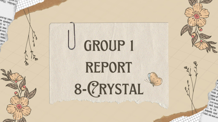 Group 1 Report 8 - Crystal | PDF