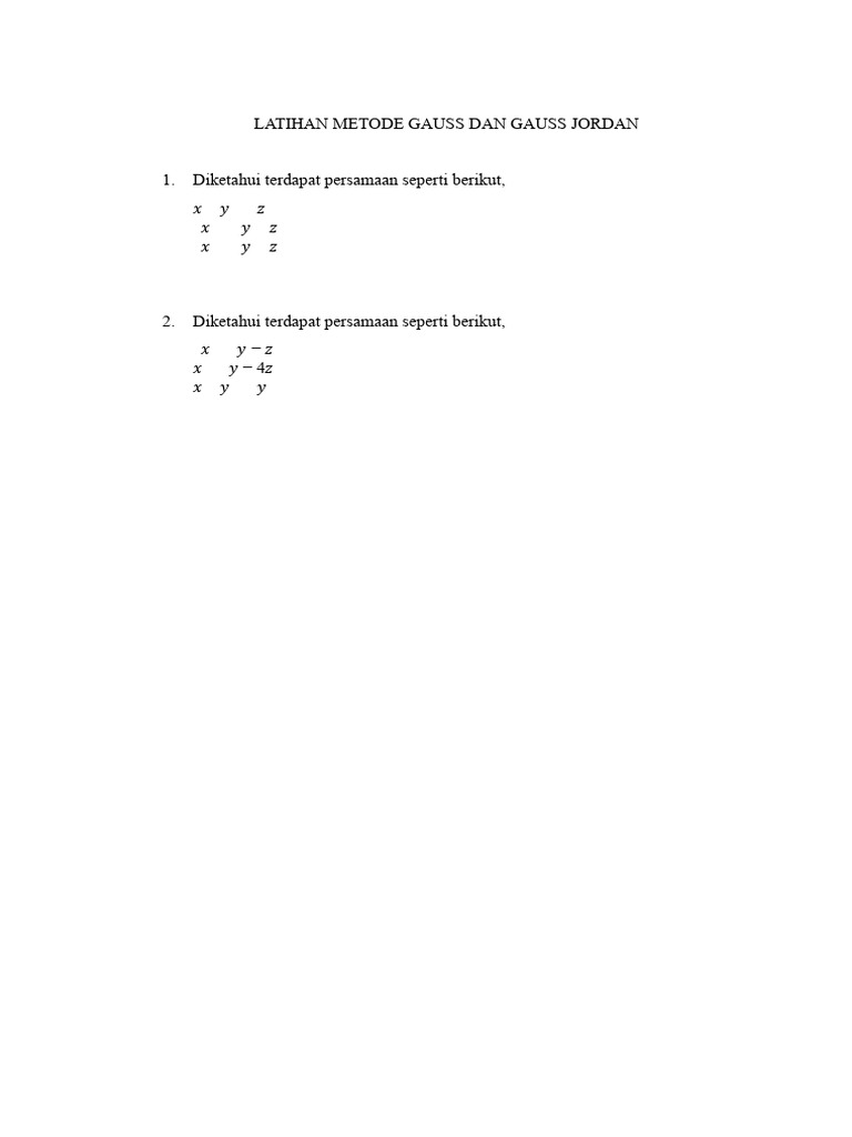 Latihan Metode Gauss Dan Gauss Jordan | PDF