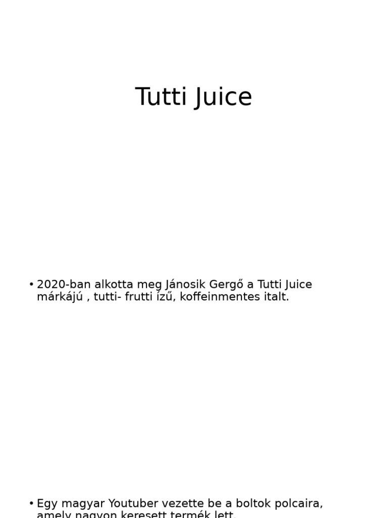 Tutti Juice | PDF