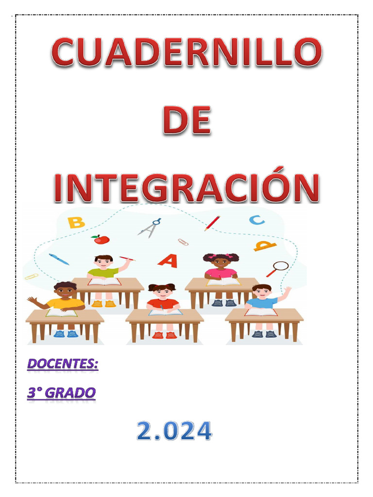 Cuadernillo DE INTEGRACION 2024 3ro A Y B | PDF | Pedagogía | Cognición