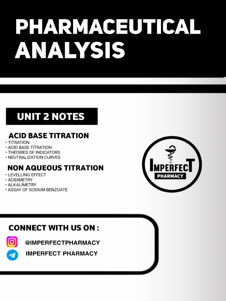 UNIT 2 Pharmaceutical Analysis (Imperfect Pharmacy) | PDF | Titration ...