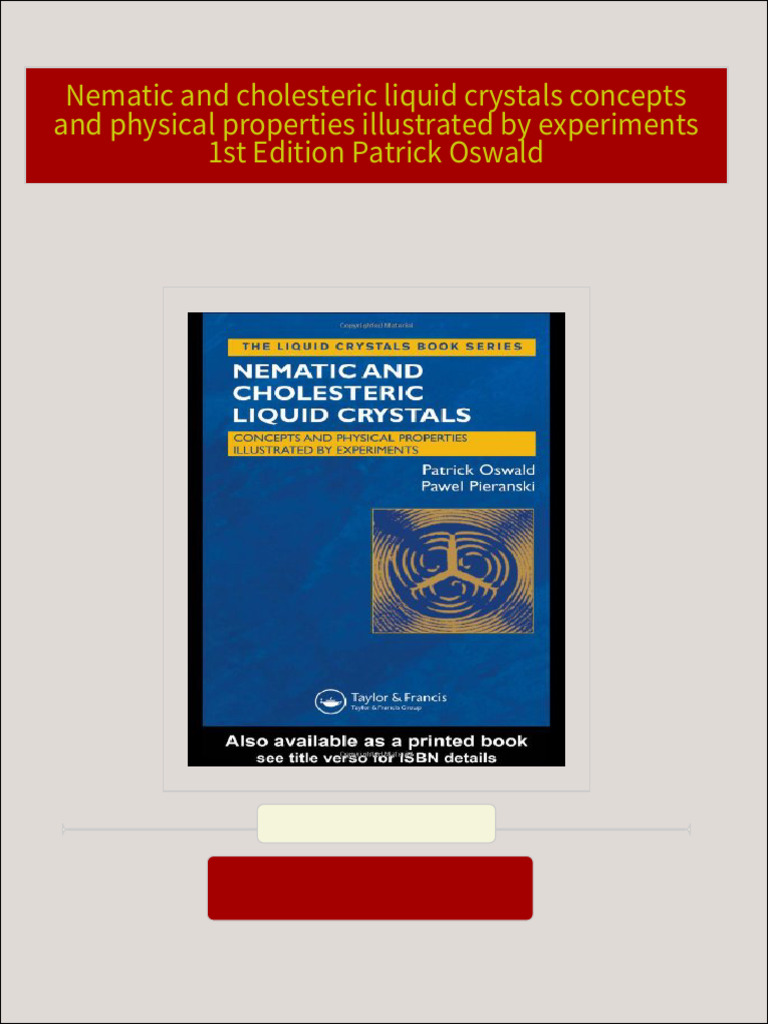Instant download Nematic and cholesteric liquid crystals concepts and physical properties ...