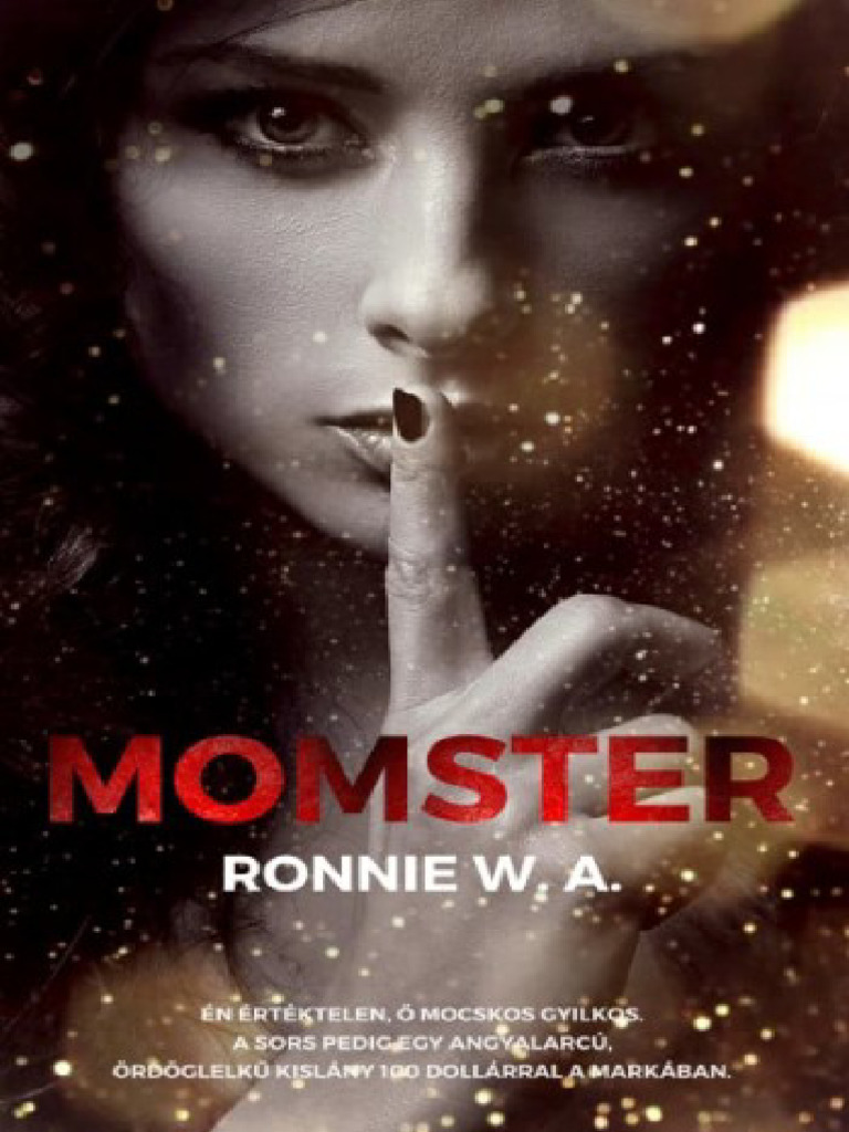Ronnie W. A. - Momster | PDF