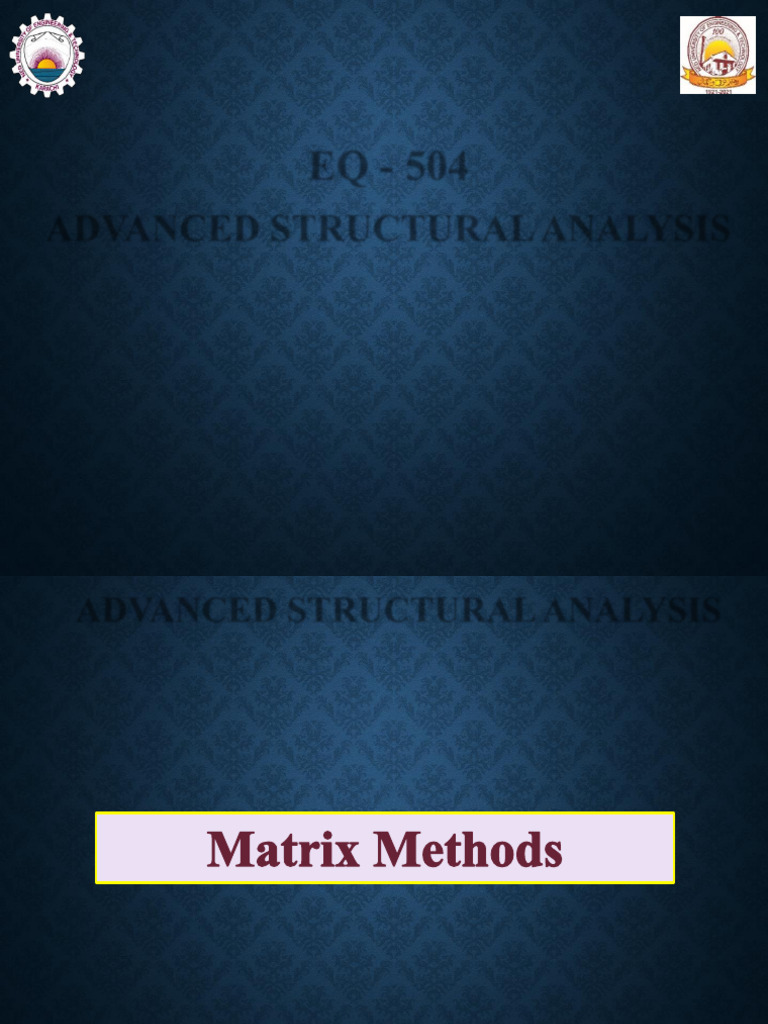Flexibility & Stiffness Matices | PDF | Structural Analysis | Earthquake Engineering