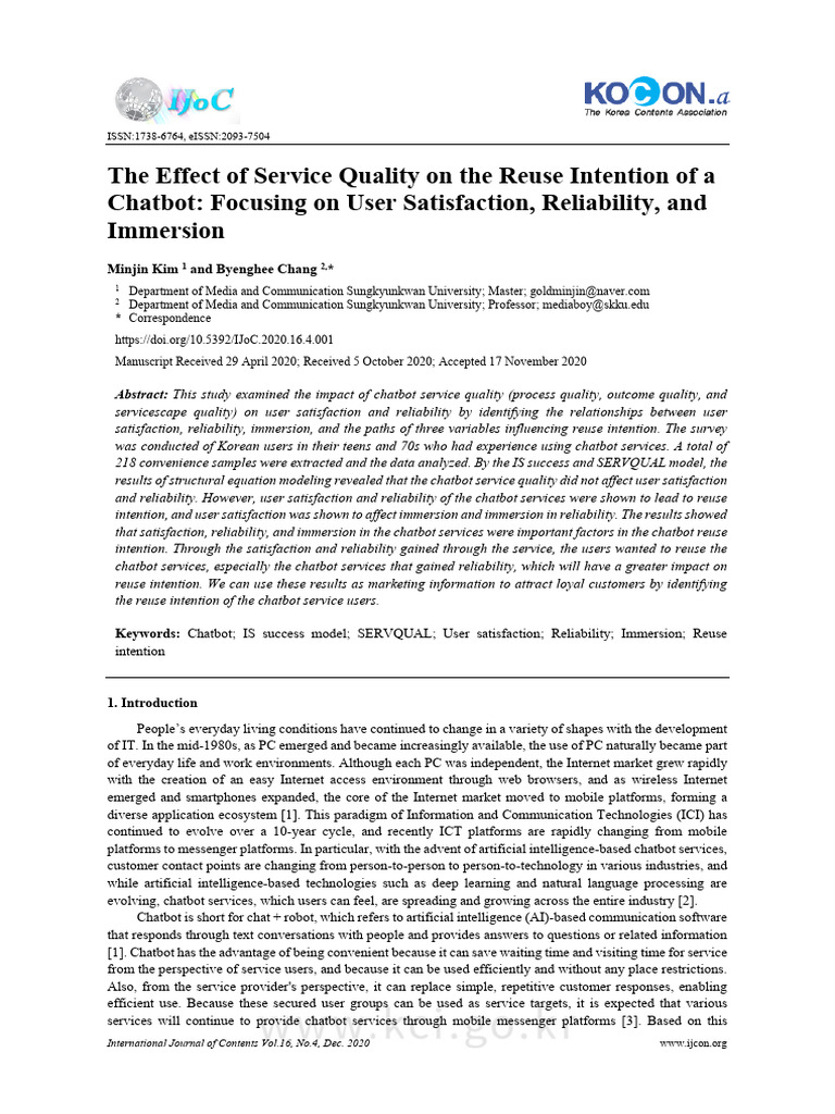 The Effect of Service Quality on the Reuse Intention of a Chatbot Focusing on User Satisfaction ...