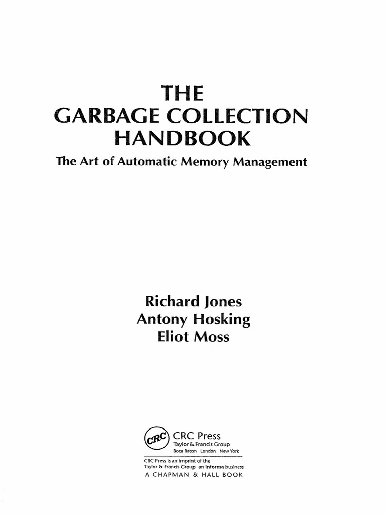 The Garbage Collection Handbook (2) | PDF | Pointer (Computer ... The Garbage Collection Handbook (2) | PDF | Pointer (Computer ...