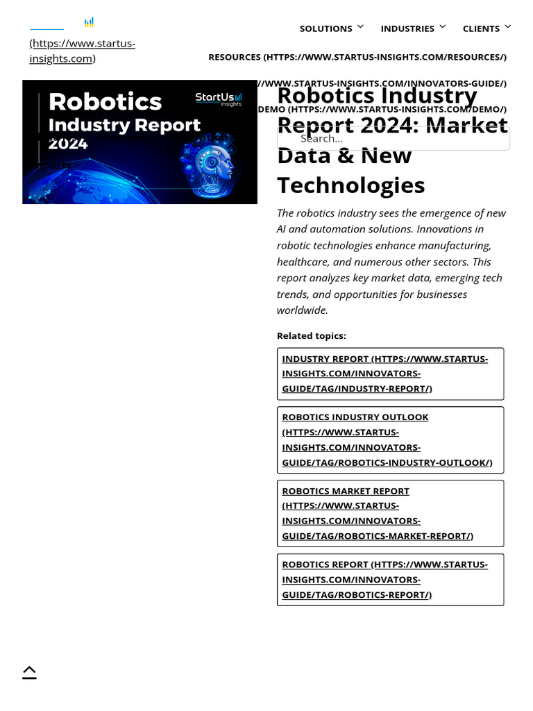 Robotics Industry Report 2024 Insights | PDF | Startup Company | Small ...