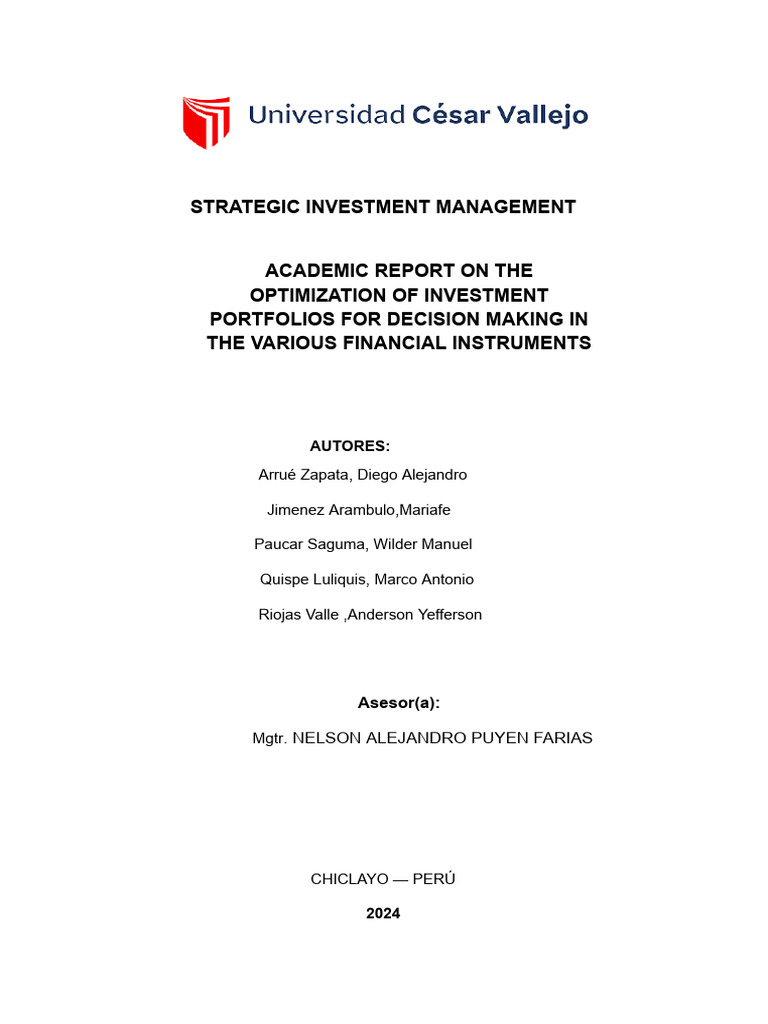 Academic Report On The Optimization of Investment Portfolios For ...