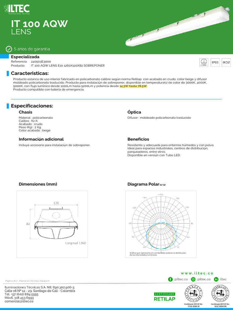 17.113 Luminaria Led. It 100 Aqw Lens E10 1260x120x82 Sobreponer - Led 2 1r2ft 2100lm 13.3w 5 ...