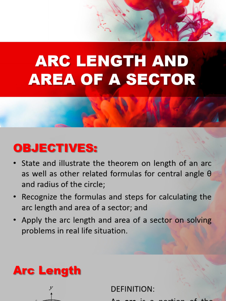 Arc Length and Area of A Sector | PDF | Angle | Area